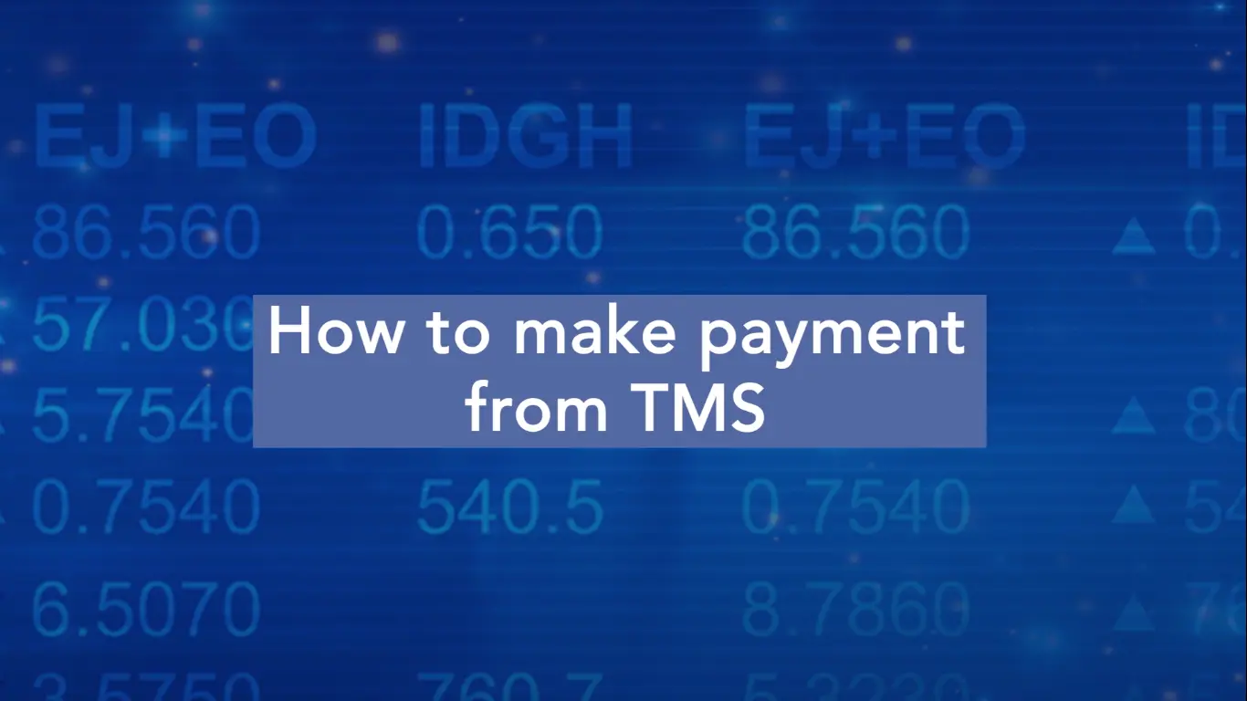 How to make payment from TMS?
